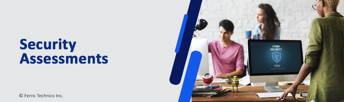 Security Assessments Service - Ferro Technics